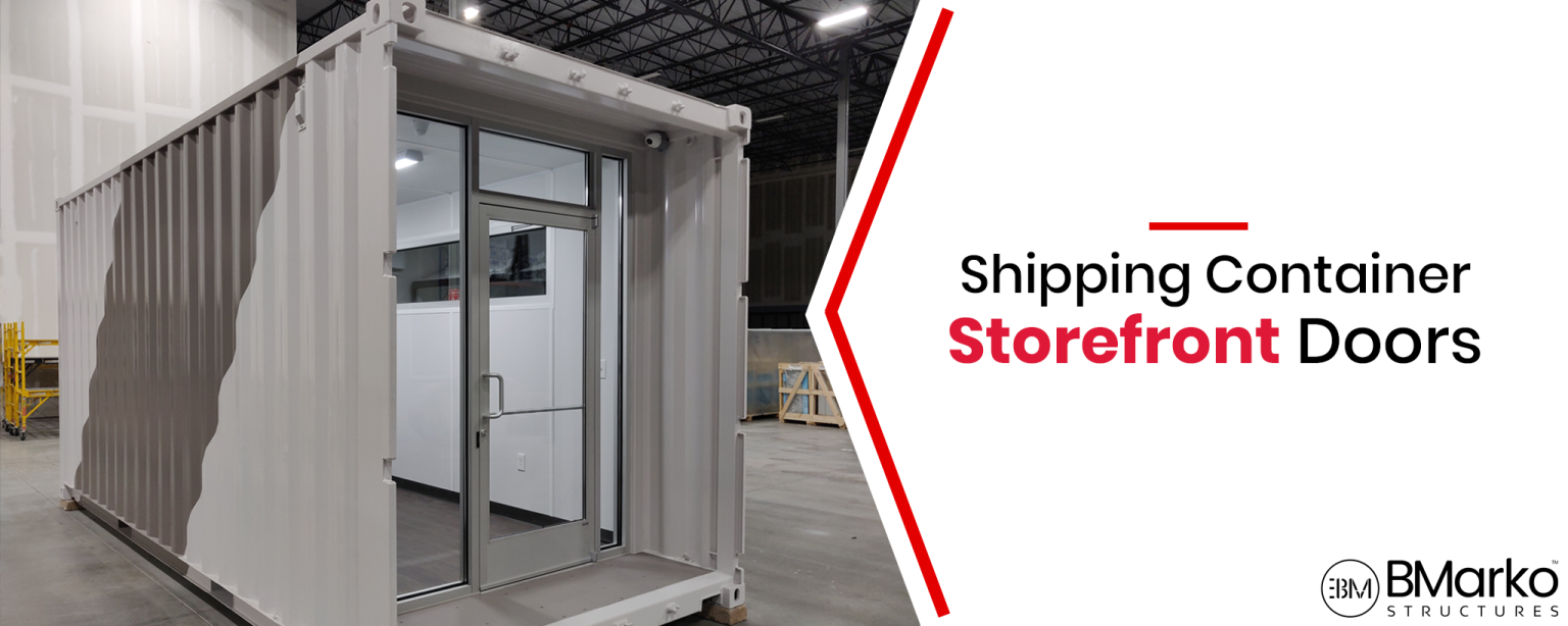 The Ultimate Guide to Shipping Container Doors: 8 Types and When to Use Them | BMarko™